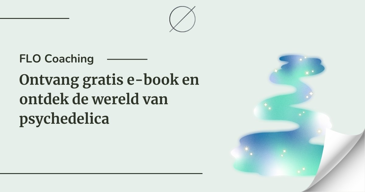 FLO Coaching Psychedelisch Ebook & Blogs